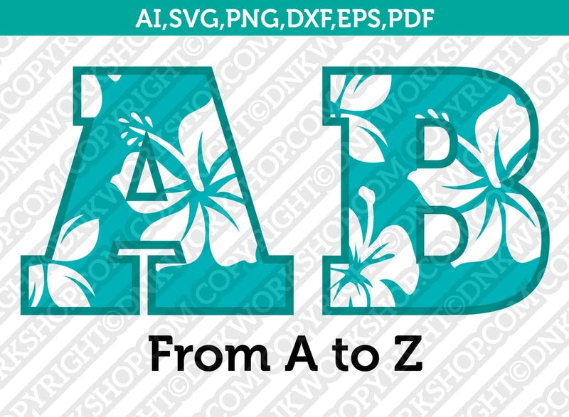Hawaii Hawaiian Hibiscus Letters Fonts Alphabet SVG Cut File Cricut ...