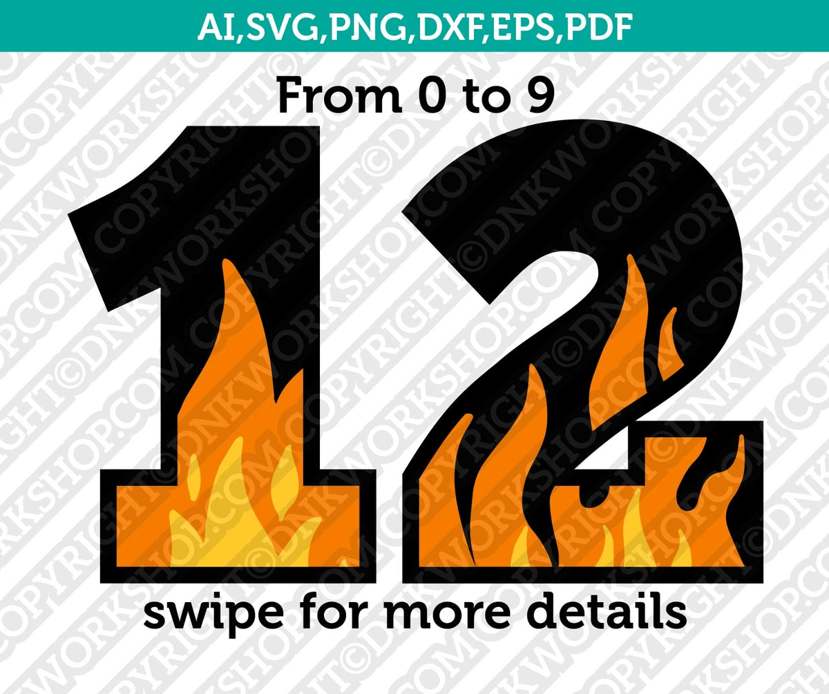 Blaze Flame Fire Burn Burning Numbers SVG Vector Cricut Laser Cut File ...