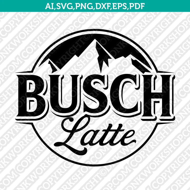 Busch Latte Beer SVG Silhouette Cameo Cricut Cut File Clipart – DNKWorkshop