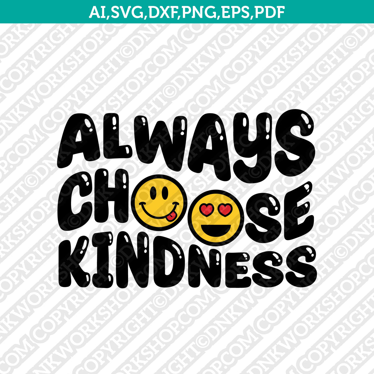 Choose Kindness SVG Silhouette Cameo Cricut Cut File Png Eps Dxf ...