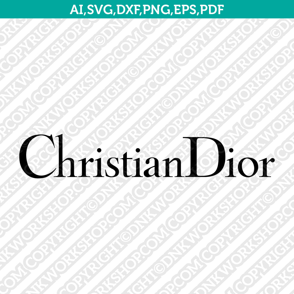 Dior Logo SVG Cut File Cricut Clipart Dxf Eps Png Silhouette Cameo ...