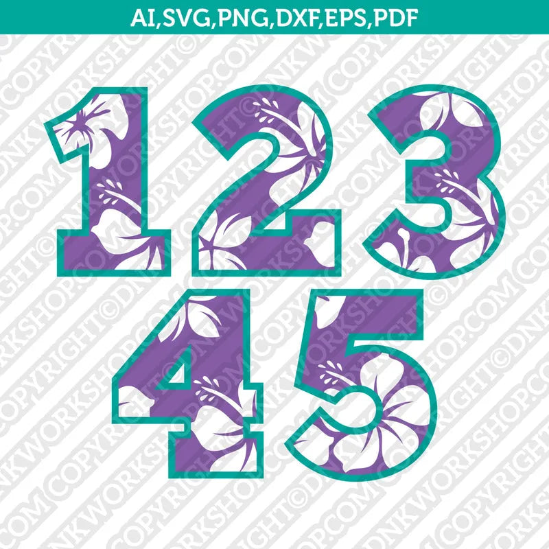 Hibiscus Hawaii Hawaiian Numbers SVG Silhouette Cameo Cricut Cut File ...