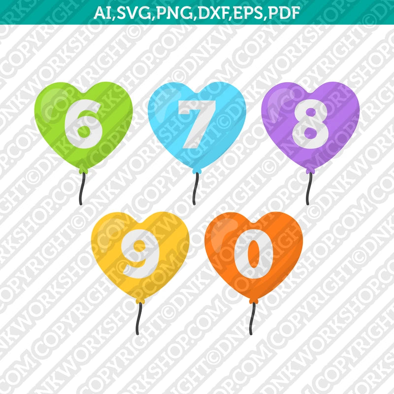 Heart Love Balloons Numbers SVG Cricut Cut File Clipart Png Eps Vector ...