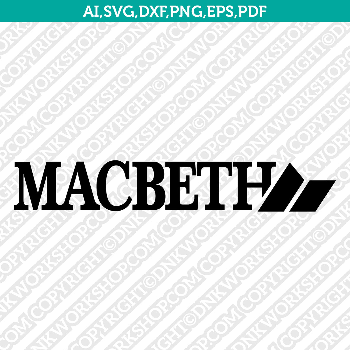 Macbeth Logo SVG Silhouette Cameo Cricut Cut File Vector Png Eps Dxf ...