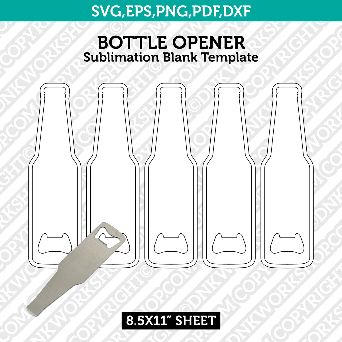 Bottle Opener Sublimation Blank Template | SVG PNG PDF DXF EPS ...